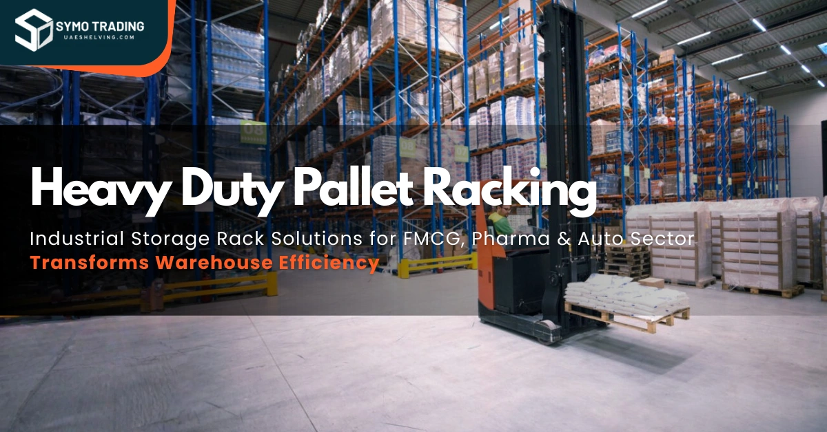 Industrial Storage Rack Solutions for FMCG, Pharma & Auto Sector
